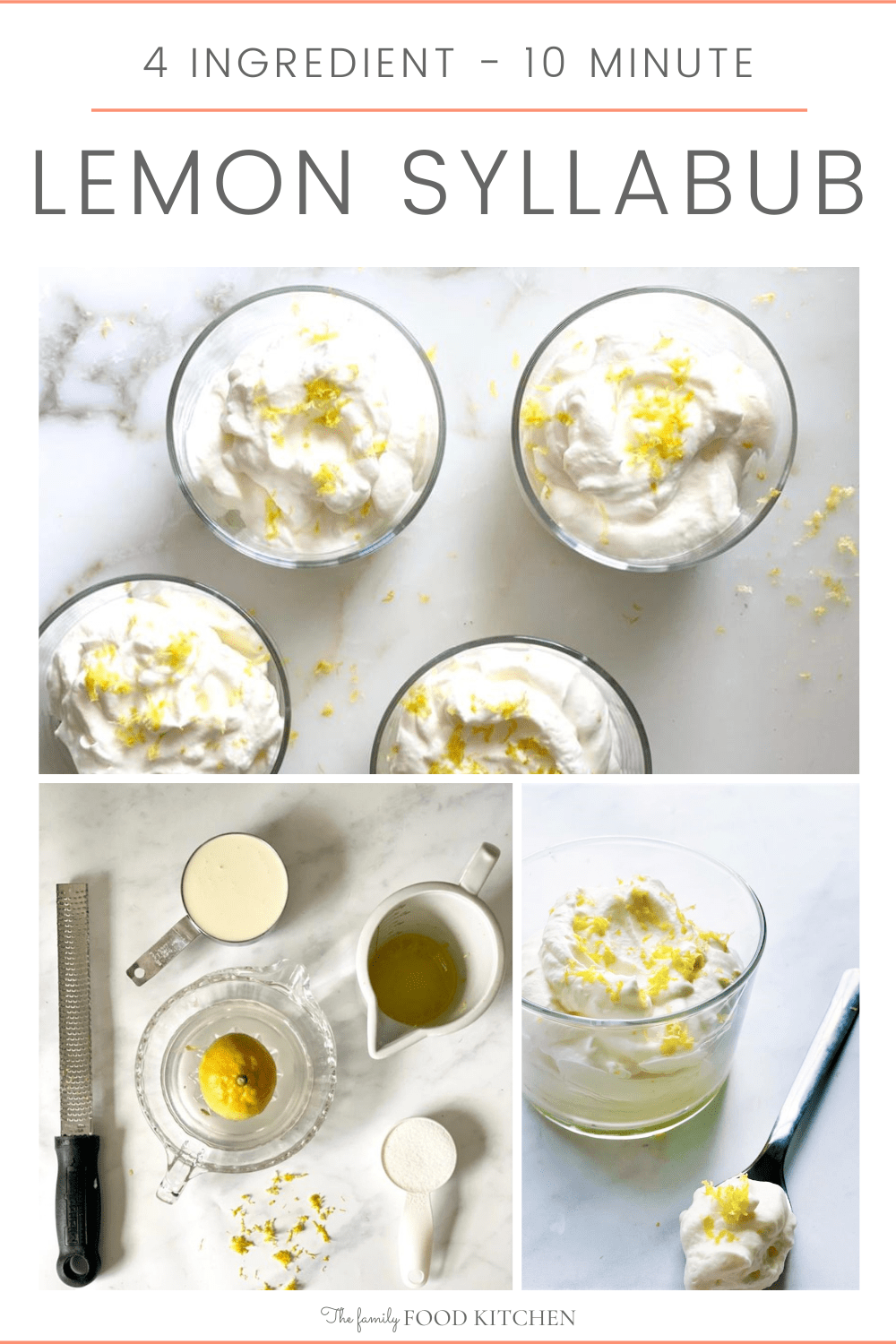 Classic Lemon Syllabub Dessert - The Family Food Kitchen