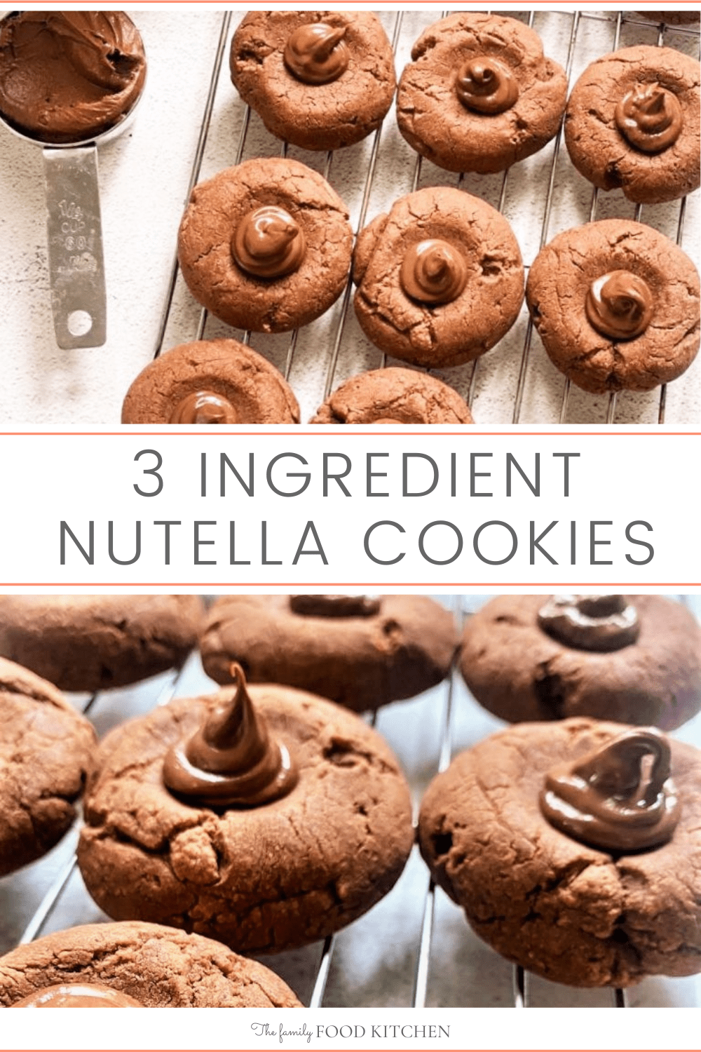 3 Ingredient Nutella Cookies - The Family Food Kitchen