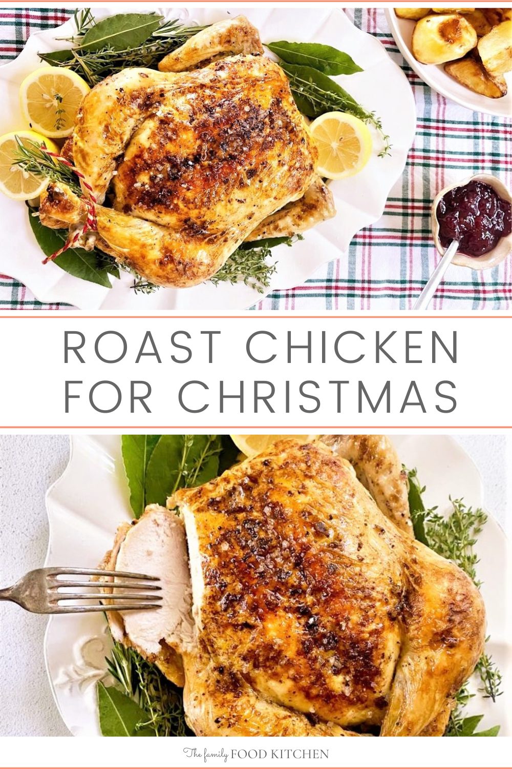 Roast Chicken for Christmas - The Family Food Kitchen