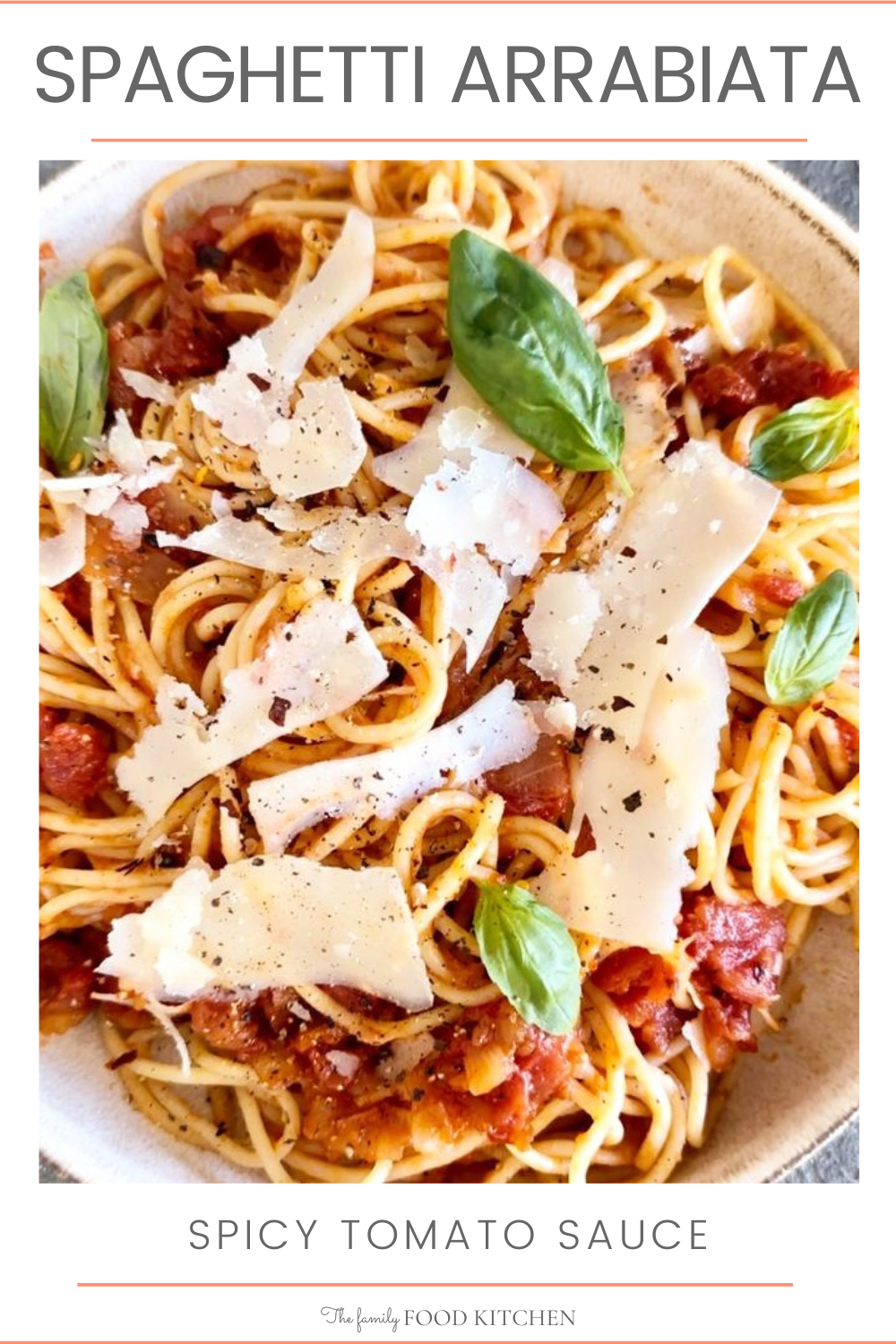 Spaghetti Arrabiata (Spicy Tomato Sauce)